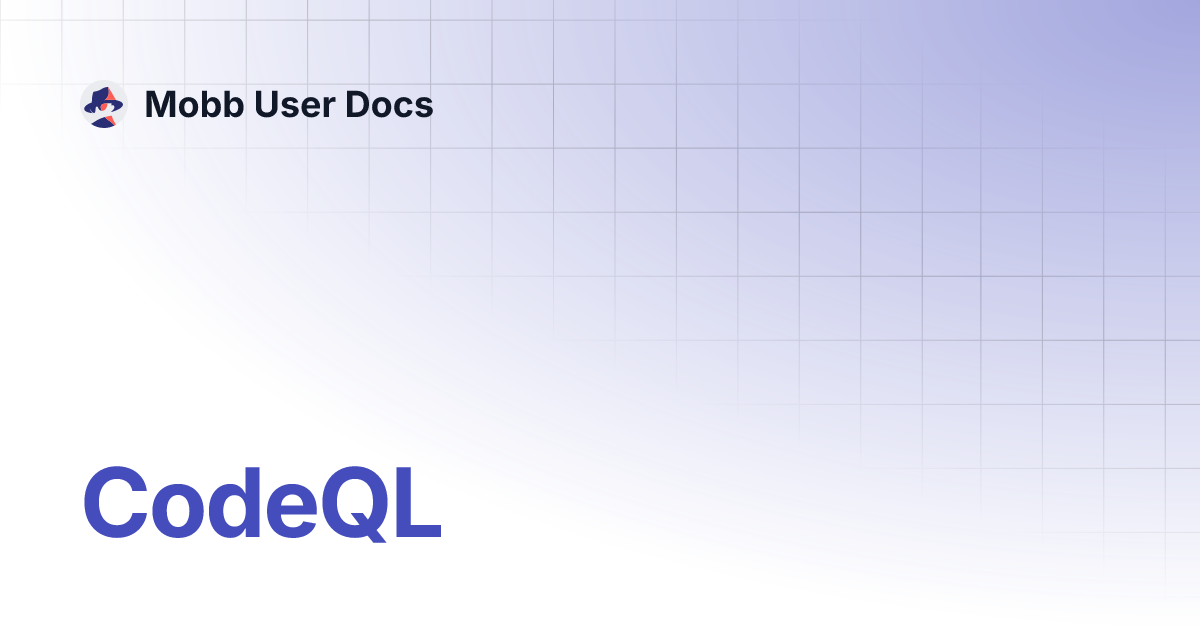 CodeQL | Mobb User Docs